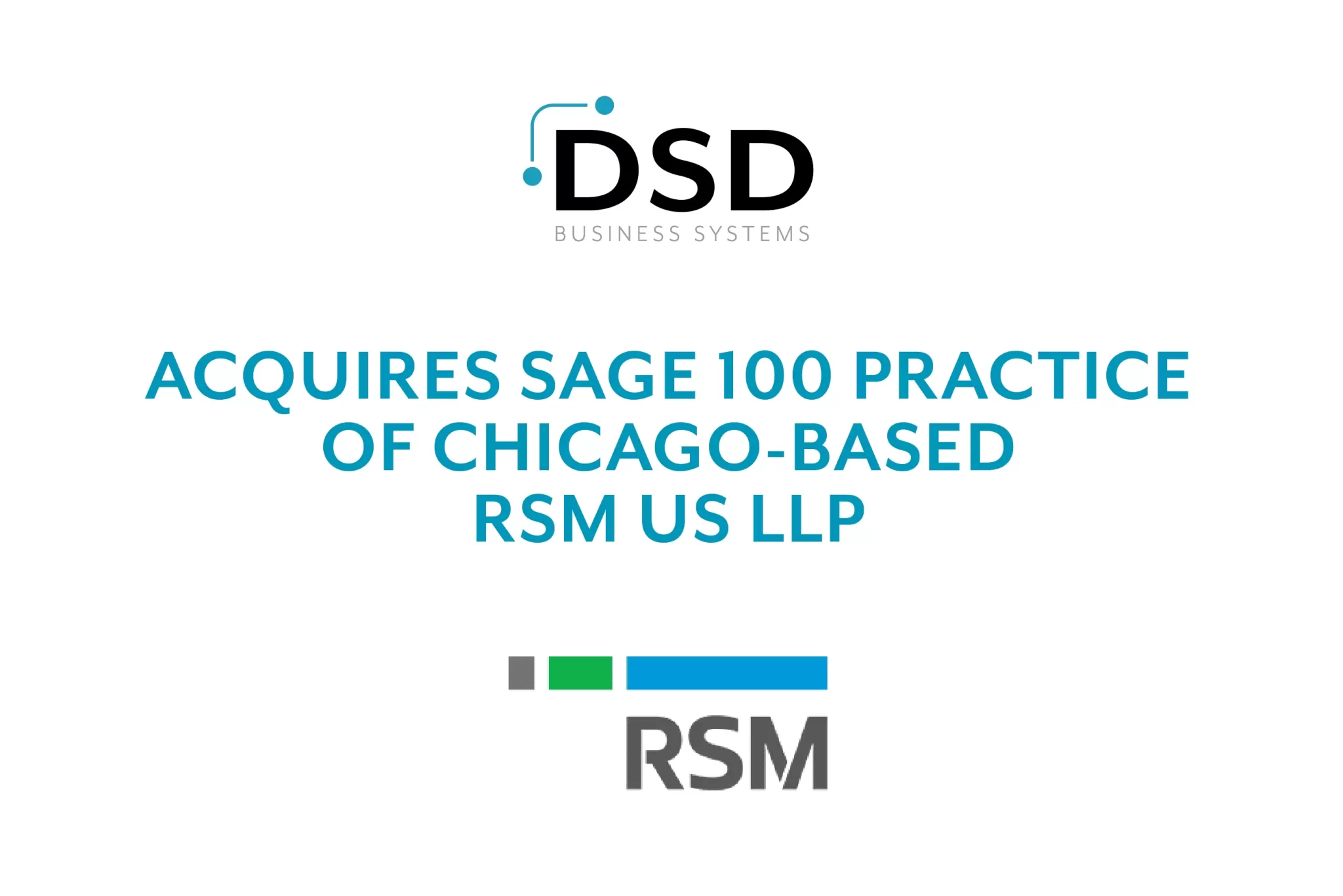 DSD EXPANDS TO THE MIDWEST WITH ACQUISITION - DSD Business Systems