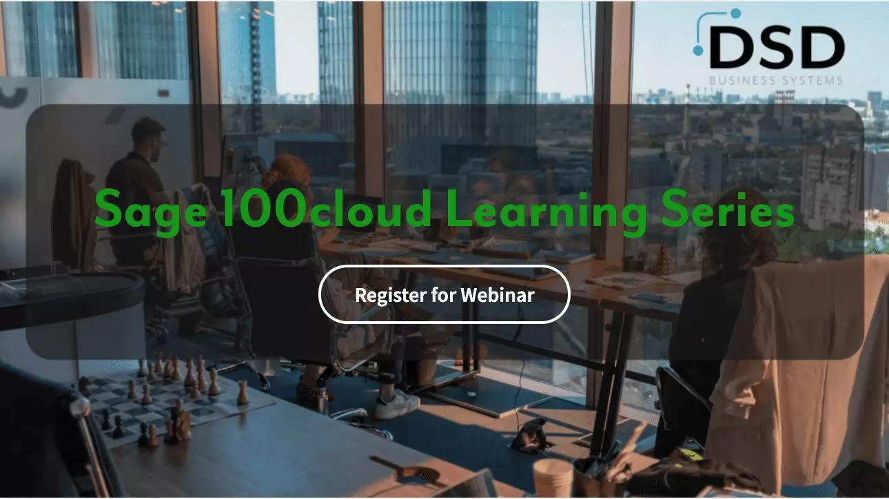Sage 100cloud Learning Series - DSD Business Systems