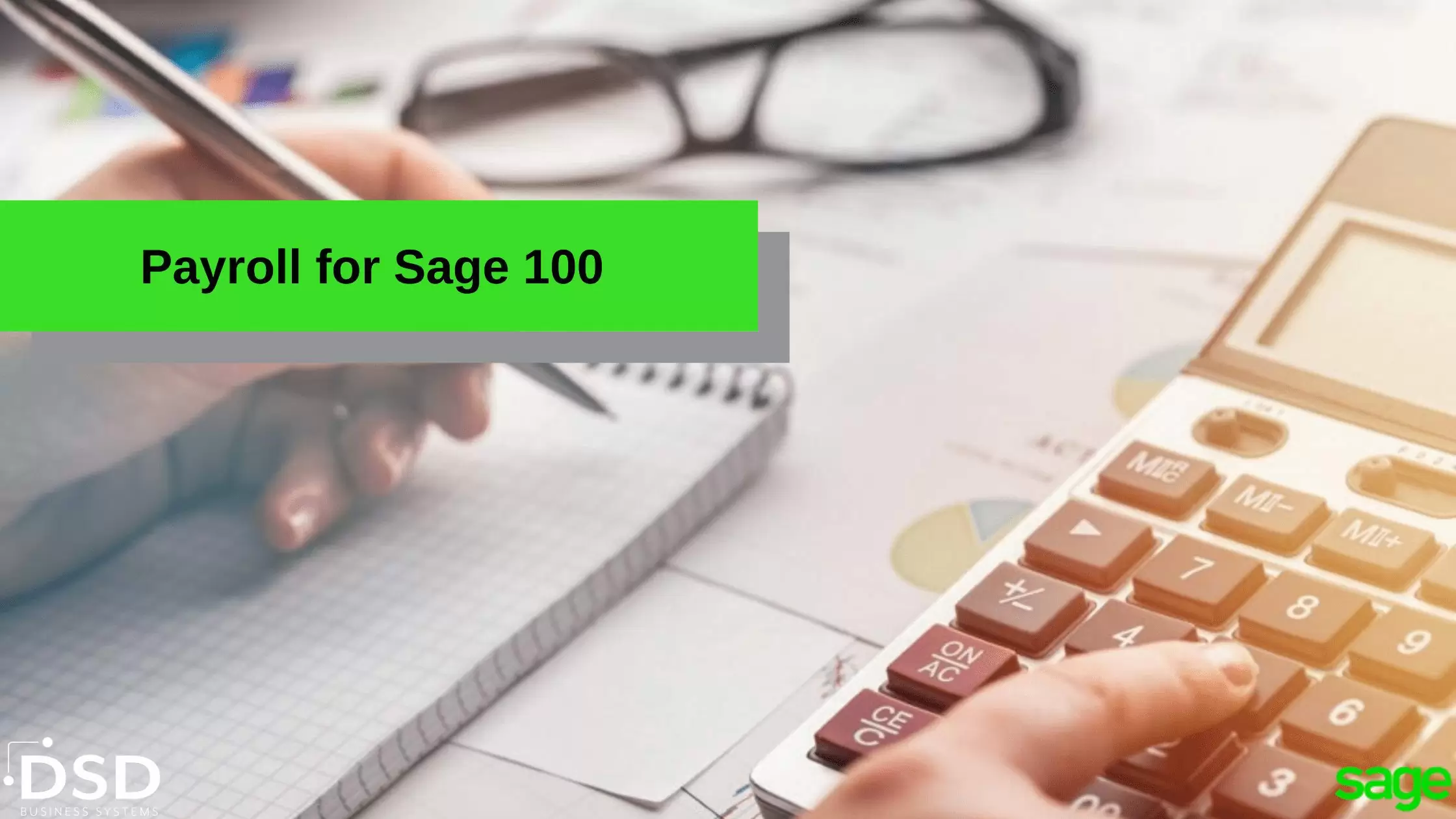 Sage 100 Integrated Payroll - DSD Business Systems