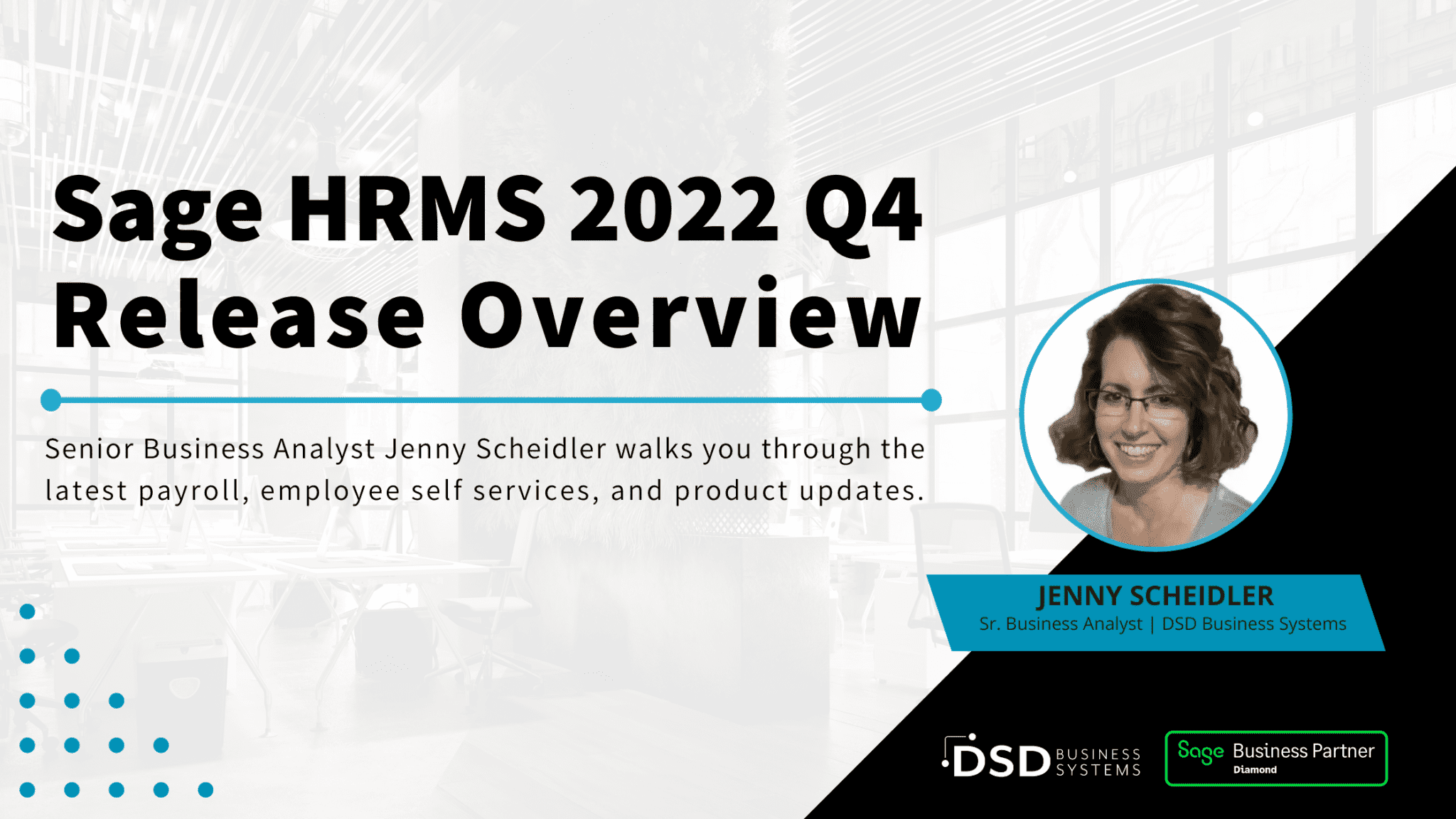 Sage HRMS 2022 Q4 Release Overview - DSD Business Systems