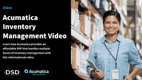 Acumatica Inventory Management Video - DSD Business Systems