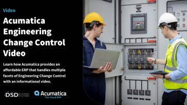 Acumatica Engineering Change Control Video - DSD Business Systems