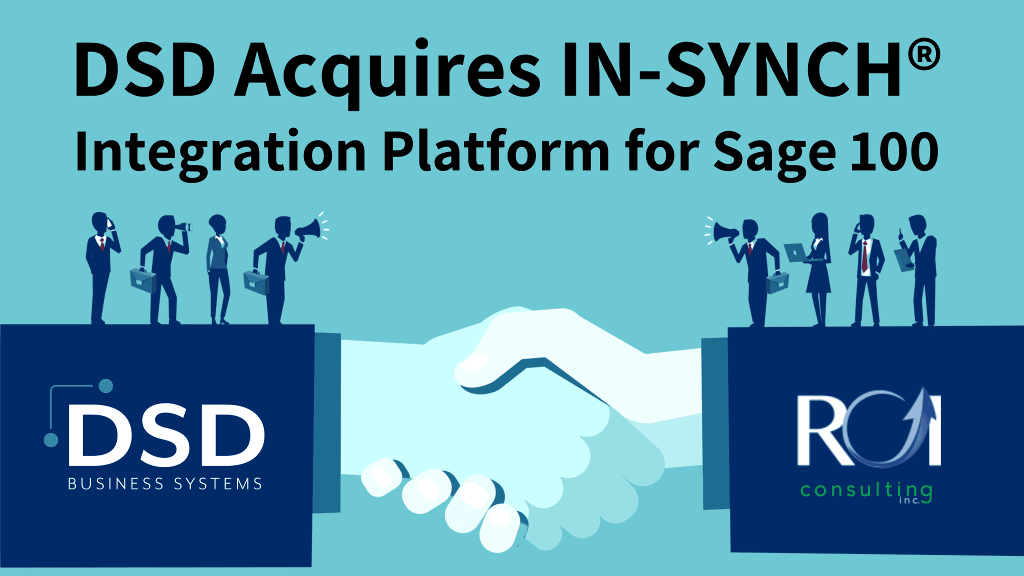 DSD Business Systems Acquires IN-SYNCH® Integration Platform for Sage 100 - DSD Business Systems