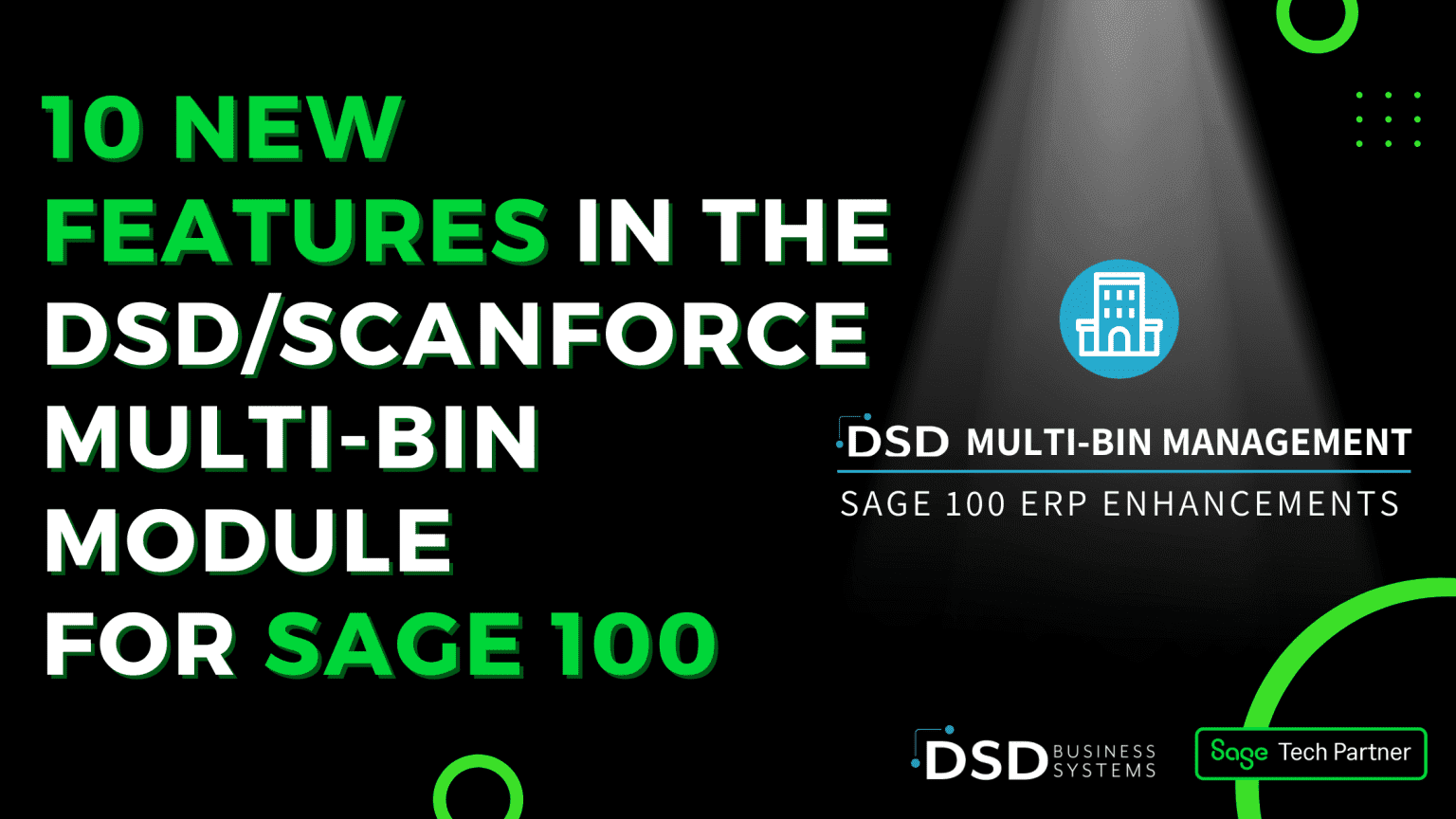 10 New Features in the DSD/ScanForce Multi-Bin Module for Sage 100 - DSD Business Systems