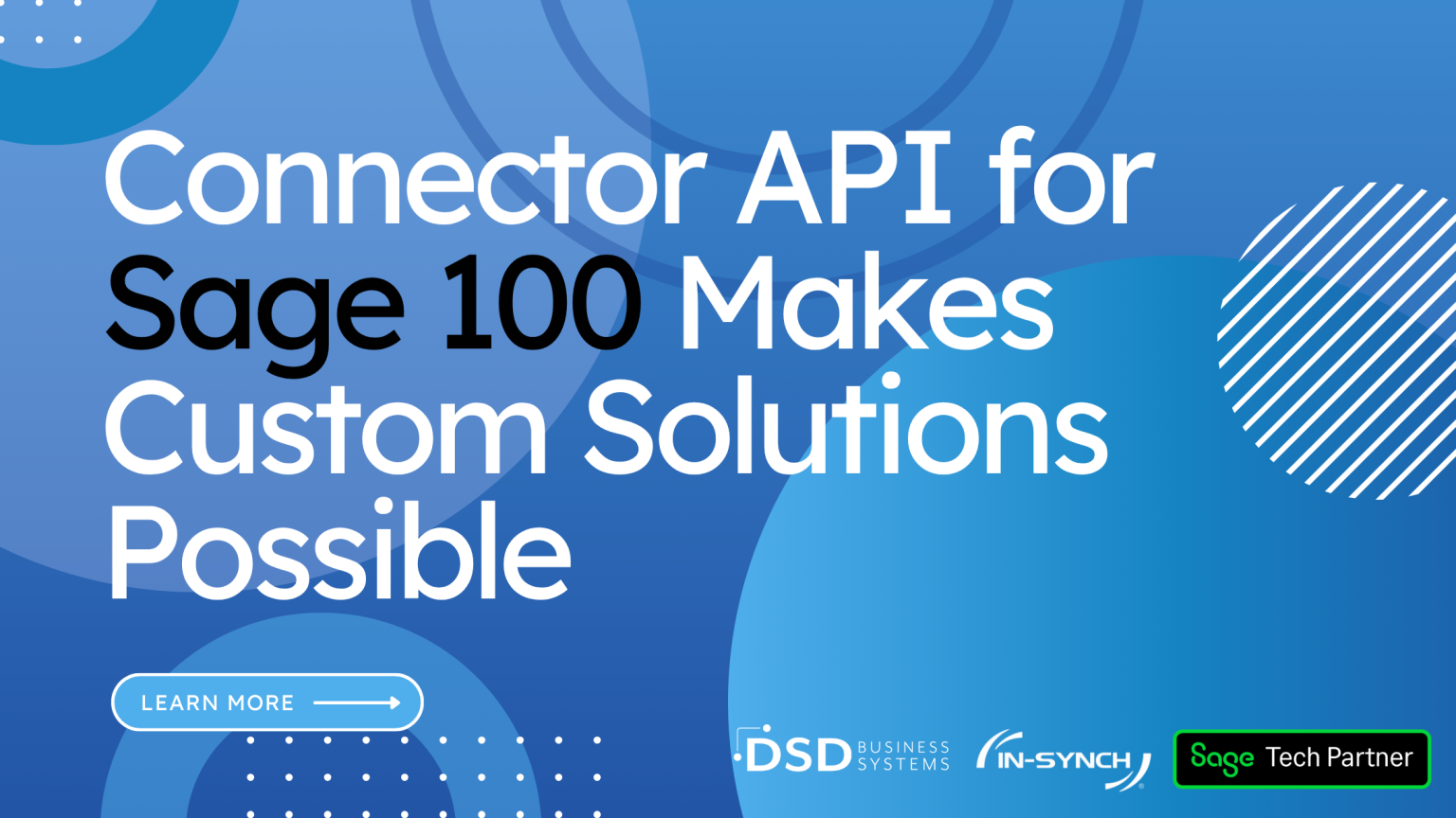 Connector API for Sage 100 Makes Custom Solutions Possible